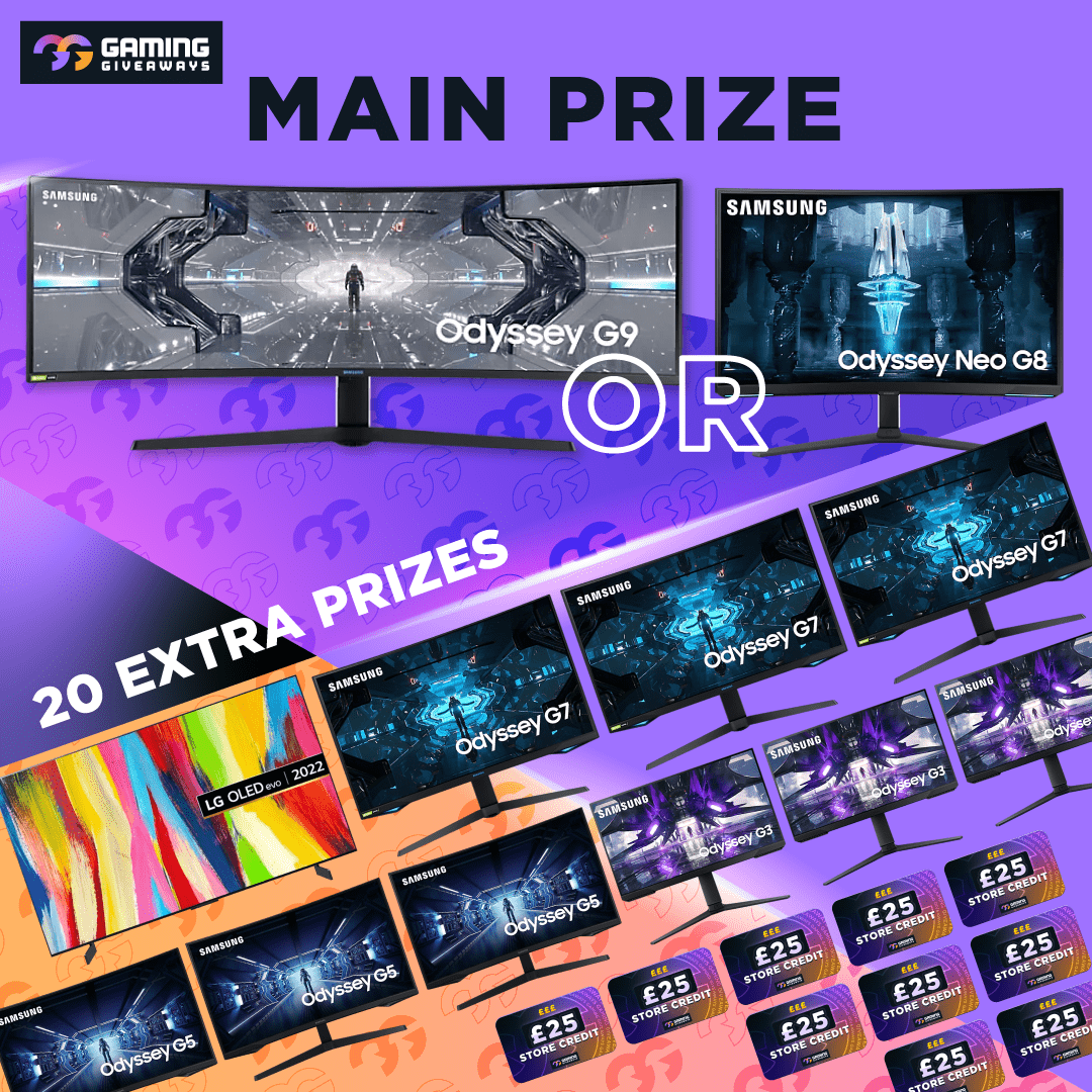 Samsung G9, G8 or £1,000 Cash + 20 Instant Wins - Gaming Giveaways
