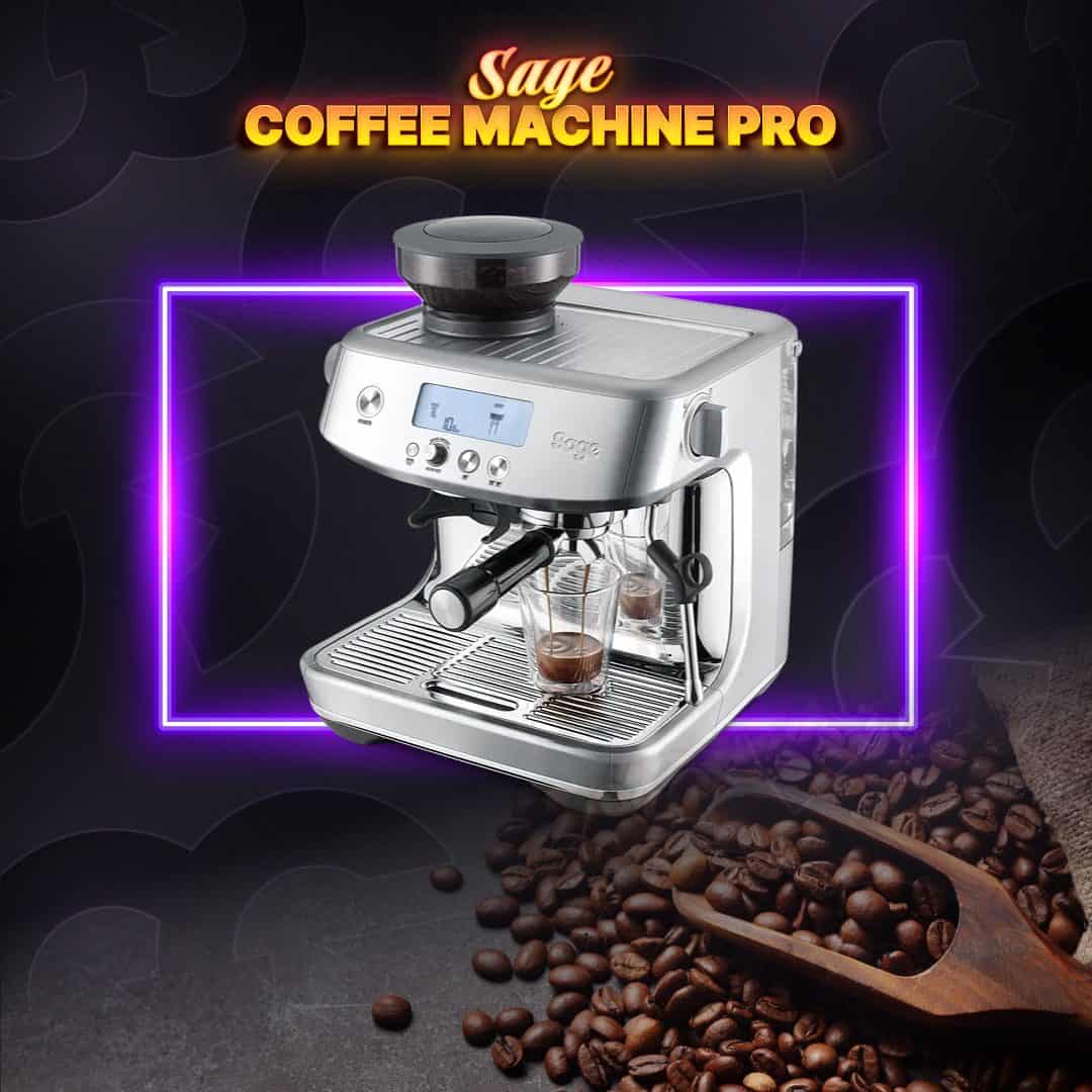 Sage Coffee Machine Pro #10 - Gaming Giveaways