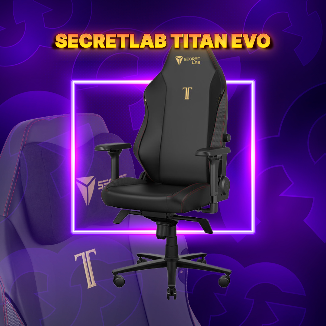 *AUTO DRAW* SecretLab Titan Evo #2 - Gaming Giveaways