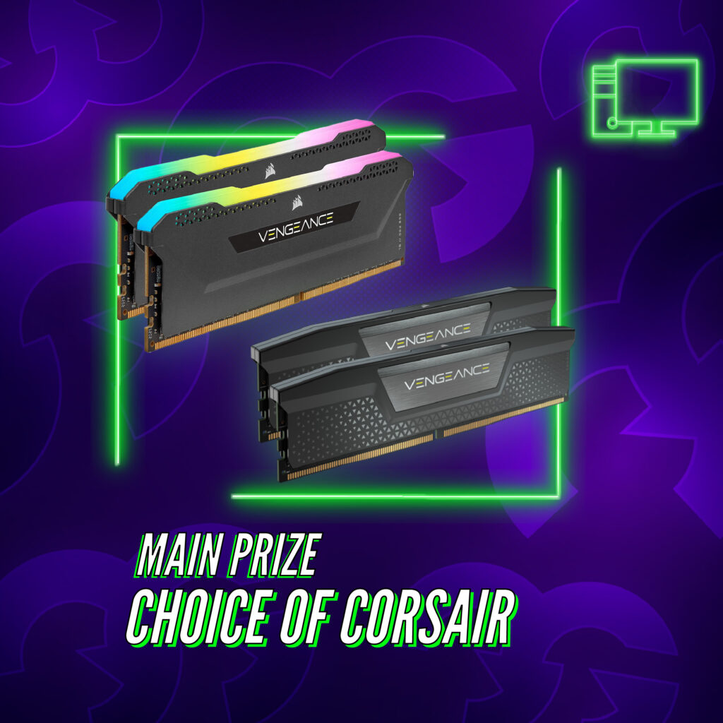 Choice of Corsair RAM DDR4 or DDR5 #30 - Gaming Giveaways