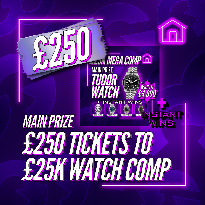 £250 Tickets To The £25k MEGA Watch Comp + Instant Wins #2 - Gaming ...