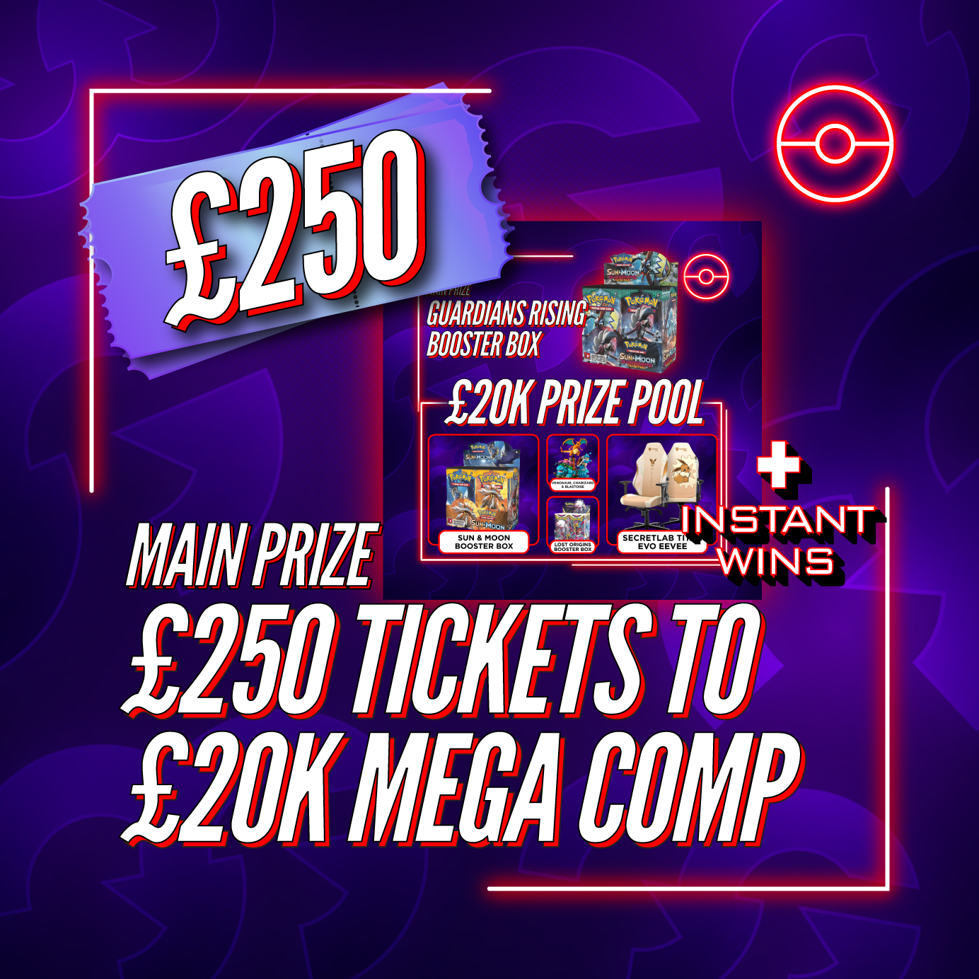 £250 Tickets To The £20k Pokémon Comp + Instant Wins #1 - Gaming Giveaways